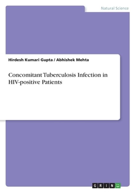 Concomitant Tuberculosis Infection in HIV-positive Patients | Gupta ...