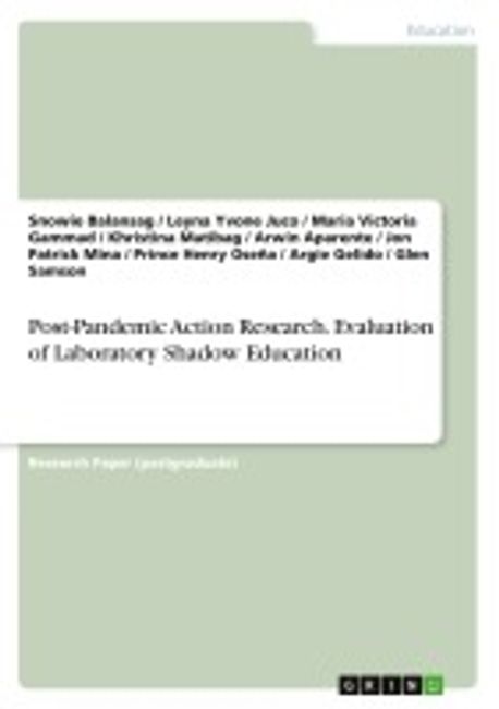 Post-Pandemic Action Research. Evaluation of Laboratory Shadow ...