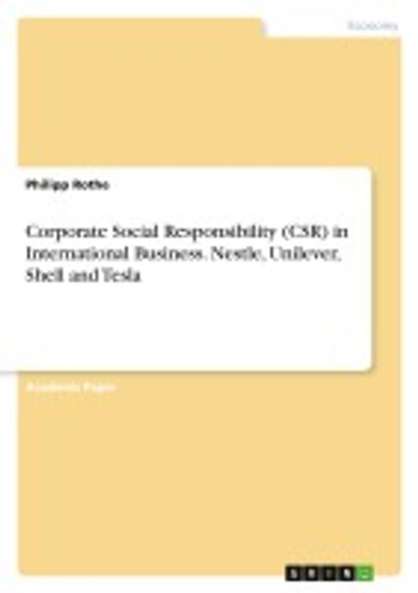 Corporate Social Responsibility (CSR) in International Business. Nestle ...