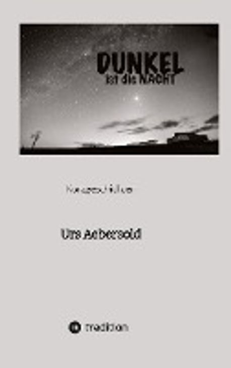 DUNKEL ist die NACHT | Aebersold, Urs - 교보문고