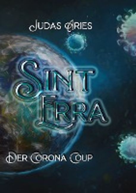 SintErra - Stabilisierung und Staerkung einer uralten Weltordnung | Aries, Judas - 교보문고