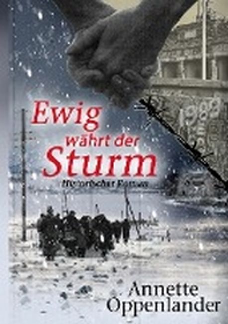 Ewig waehrt der Sturm | Oppenlander, Annette - 교보문고