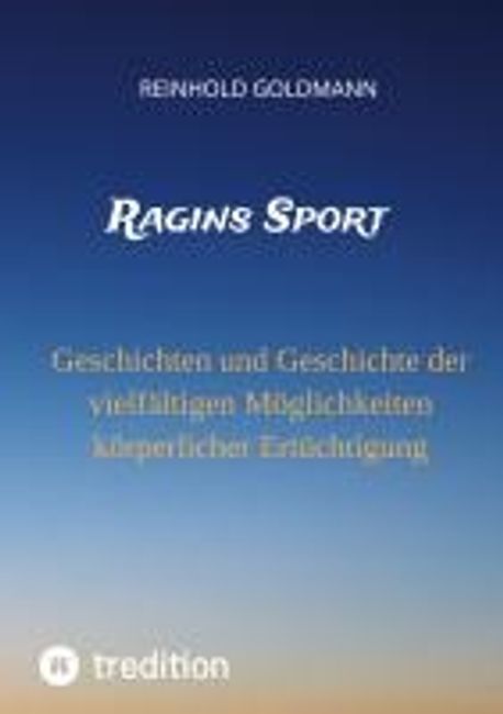 Ragins Sport | Goldmann, Reinhold - 교보문고