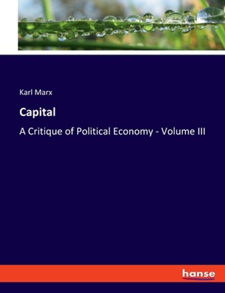 Capital | Marx, Karl - 교보문고