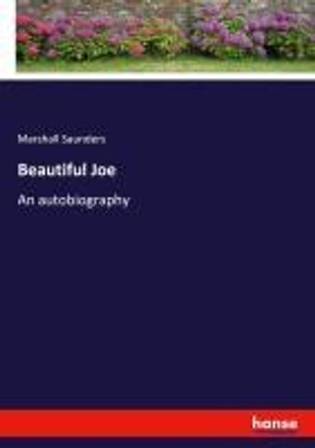 Beautiful Joe | Saunders, Marshall - 교보문고