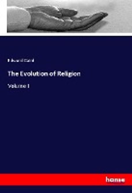 The Evolution of Religion | Caird, Edward - 교보문고
