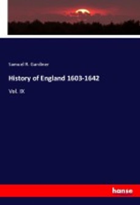 History of England 1603-1642 | Gardiner, Samuel R. - 교보문고