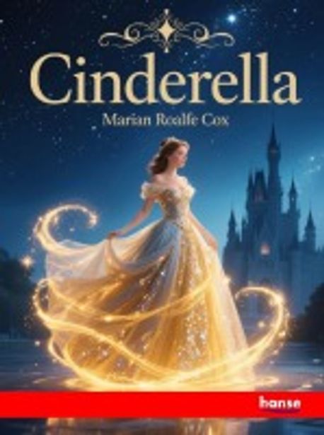 Cinderella | Cox, Marian Roalfe - 교보문고
