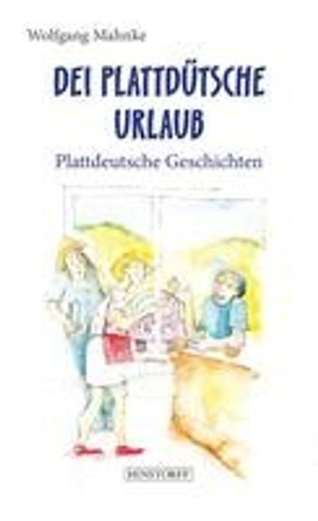 Dei plattduetsche Urlaub | Mahnke, Wolfgang - 교보문고