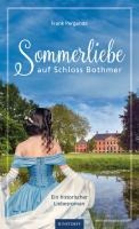 Sommerliebe auf Schloss Bothmer | Pergande, Frank - 교보문고