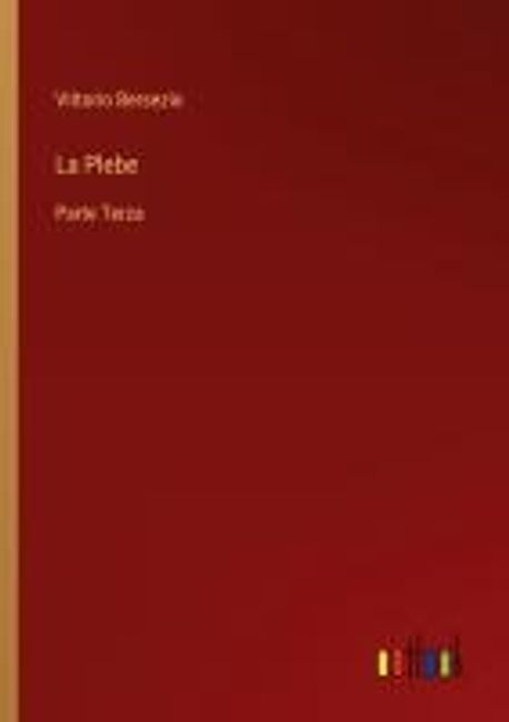 La Plebe | Bersezio, Vittorio - 교보문고
