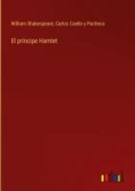 El prIncipe Hamlet | Shakespeare, William - 교보문고