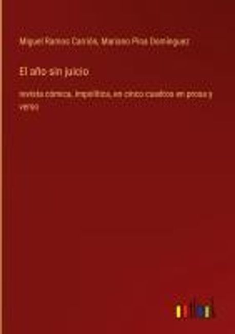 El ano sin juicio | Ramos Carrion, Miguel - 교보문고