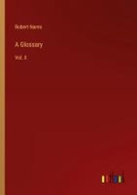A Glossary | Nares, Robert - 교보문고