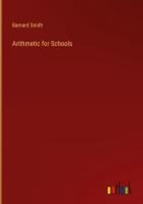 Arithmetic for Schools | Smith, Barnard - 교보문고