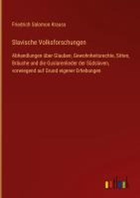 Slavische Volksforschungen | Krauss, Friedrich Salomon - 교보문고