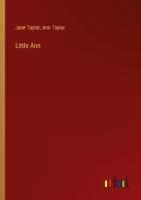 Little Ann | Taylor, Jane - 교보문고