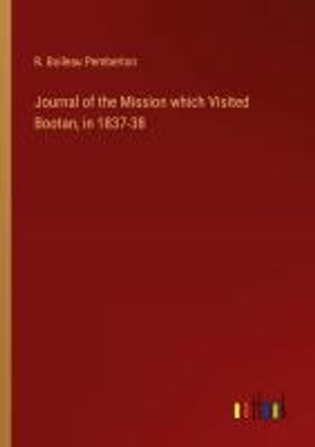 Journal of the Mission which Visited Bootan, in 1837-38 | Pemberton, R ...