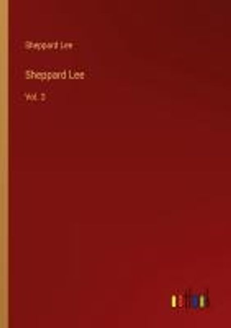 Sheppard Lee | Lee, Sheppard - 교보문고