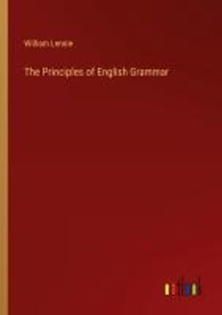 The Principles of English Grammar | Lennie, William - 교보문고