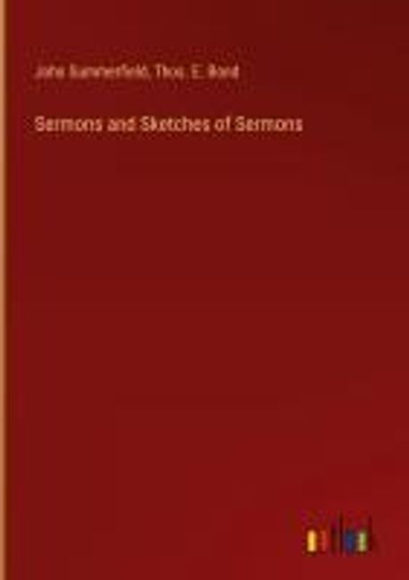 Sermons and Sketches of Sermons | Summerfield, John - 교보문고