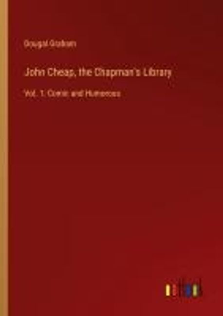 John Cheap, the Chapman's Library | Graham, Dougal - 교보문고