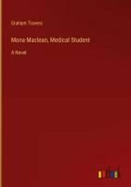 Mona Maclean, Medical Student | Travers, Graham - 교보문고