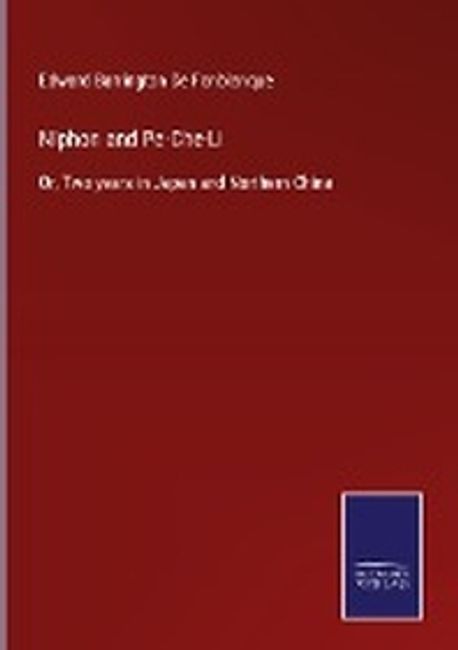 Niphon and Pe-Che-Li | De Fonblanque, Edward Barrington - 교보문고