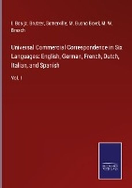 Universal Commercial Correspondence in Six Languages | Brutzer, I. Bos ...