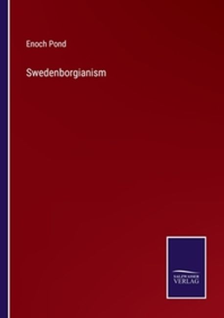 Swedenborgianism | Pond, Enoch - 교보문고