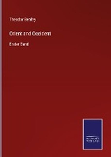 Orient and Occident | Benfey, Theodor - 교보문고