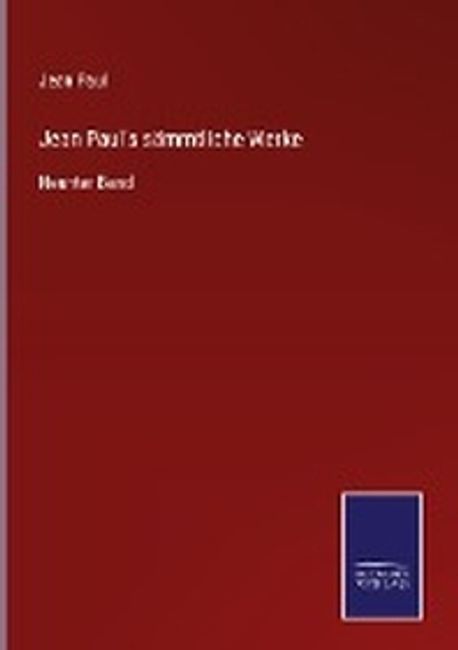 Jean Paul's saemmtliche Werke | Paul, Jean - 교보문고