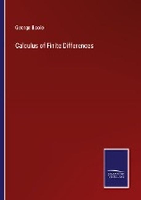 Calculus of Finite Differences | Boole, George - 교보문고