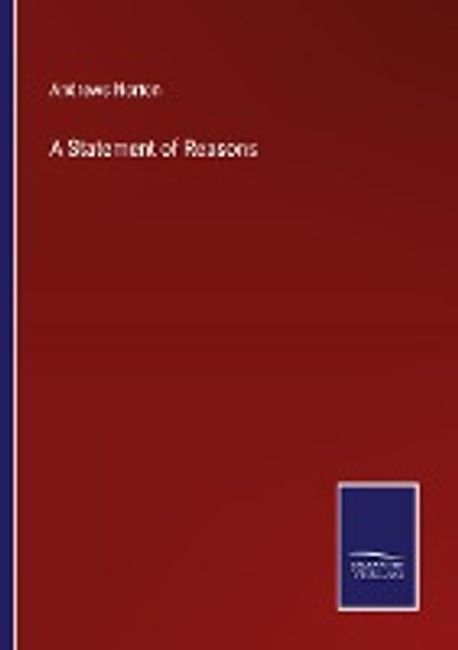 A Statement of Reasons | Norton, Andrews - 교보문고