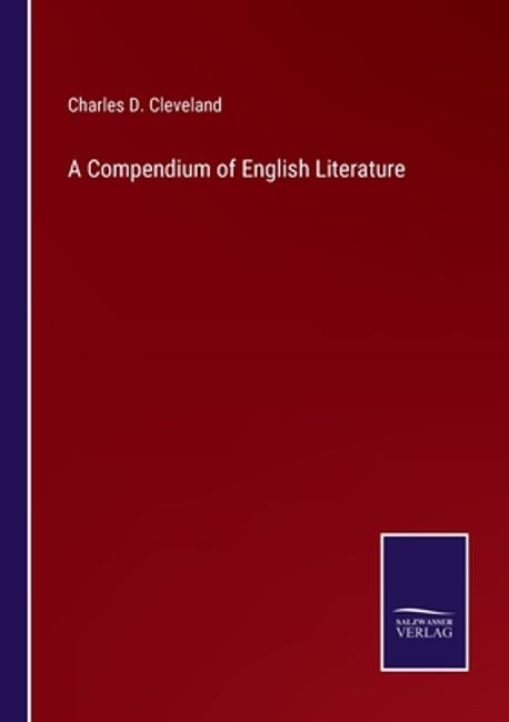 A Compendium of English Literature | Cleveland, Charles D. - 교보문고