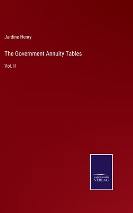 The Government Annuity Tables | Henry, Jardine - 교보문고