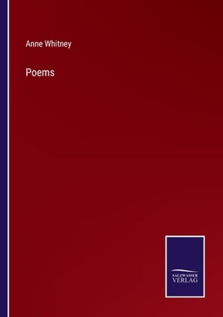 Poems | Whitney, Anne - 교보문고