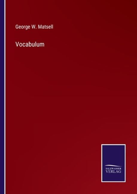 Vocabulum | Matsell, George W. - 교보문고