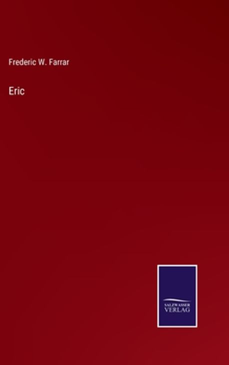 Eric | Farrar, Frederic W. - 교보문고