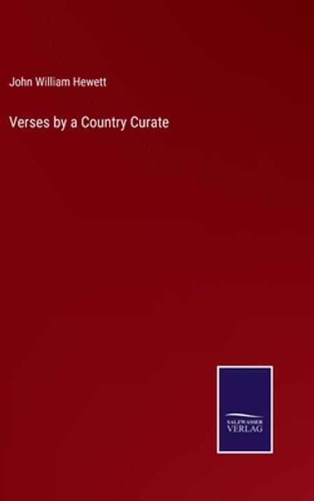 Verses by a Country Curate | Hewett, John William - 교보문고