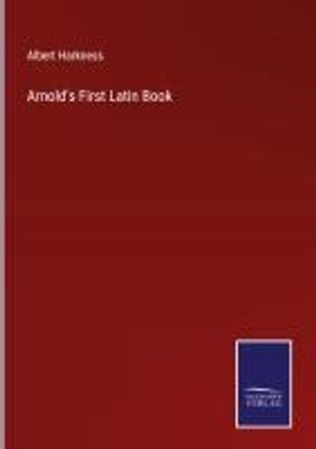 Arnold's First Latin Book | Harkness, Albert - 교보문고