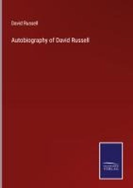 Autobiography of David Russell | Russell, David - 교보문고