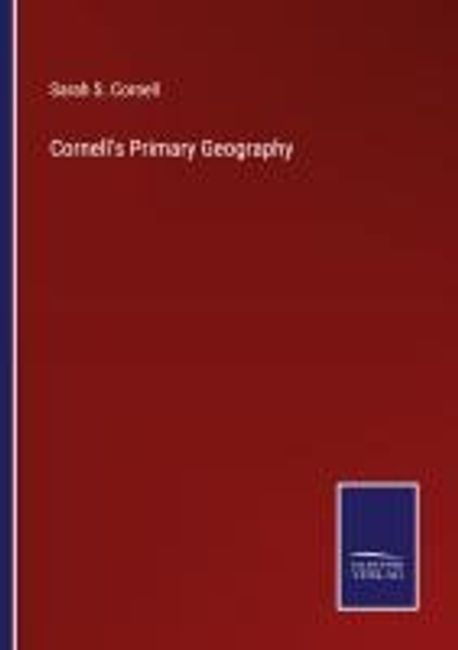 Cornell's Primary Geography | Cornell, Sarah S. - 교보문고