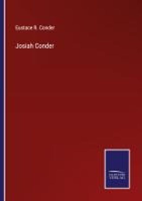 Josiah Conder | Conder, Eustace R. - 교보문고