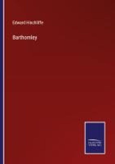 Barthomley | Hinchliffe, Edward - 교보문고