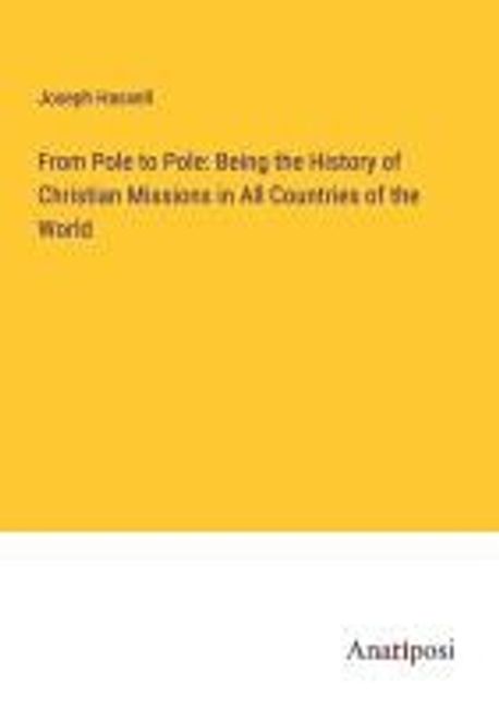From Pole to Pole | Hassell, Joseph - 교보문고