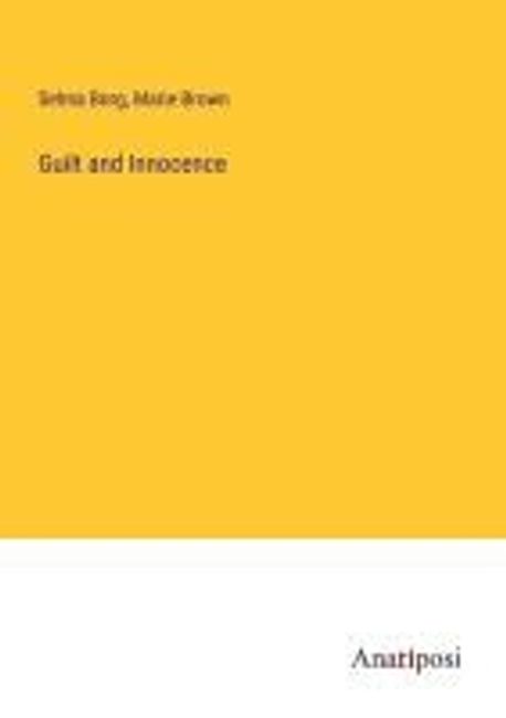 Guilt and Innocence | Borg, Selma - 교보문고