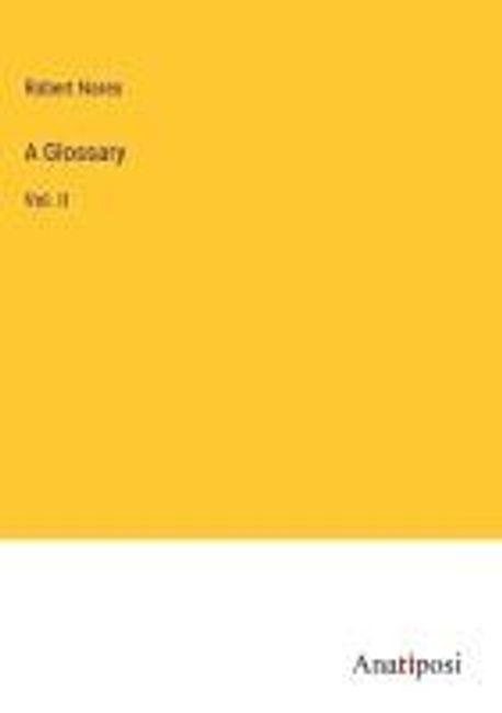 A Glossary | Nares, Robert - 교보문고