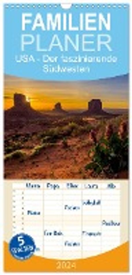 Familienplaner 2024 - USA Der faszinierende Suedwesten mit 5 Spalten ...