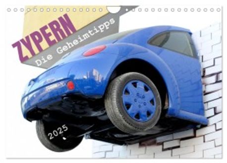 Zypern - Die Geheimtipps (Wandkalender 2025 DIN A4 quer), CALVENDO ...